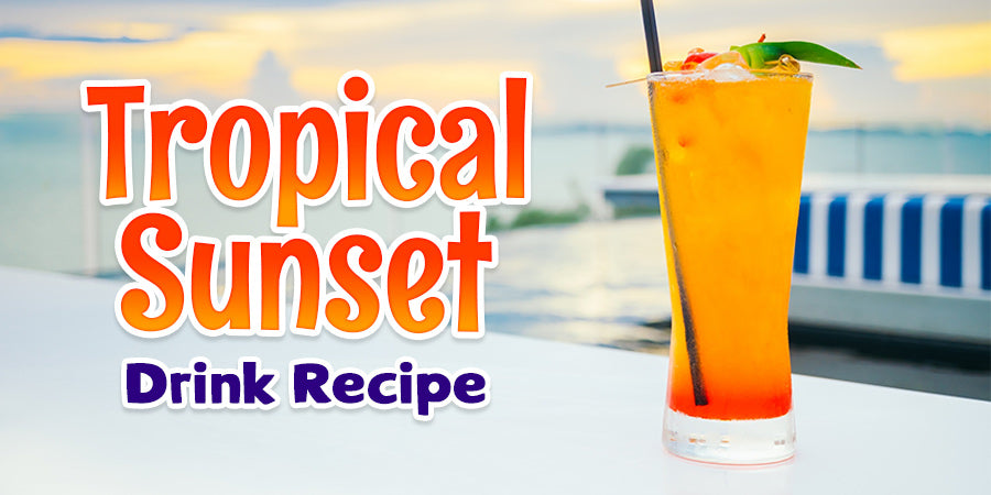 Tropical Sunset Drink Recipe – IslandJay